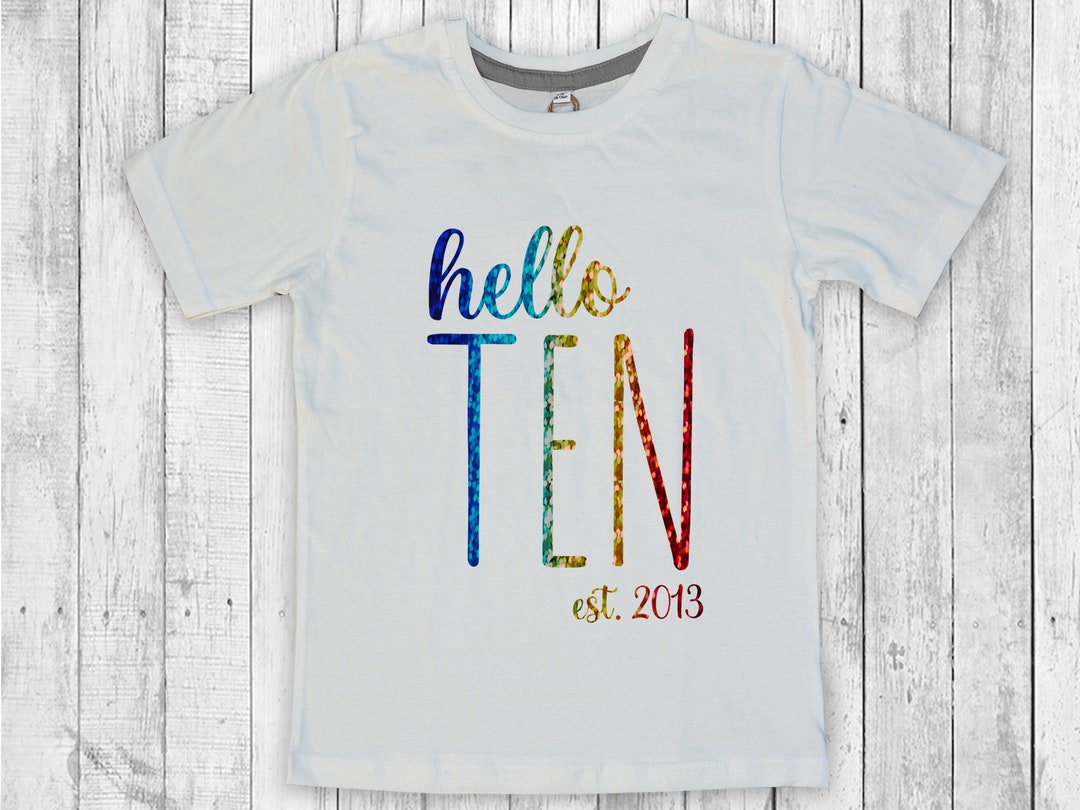 HELLO TEN Birthday Shirt Old Word Age & Name Hello Eight - Etsy