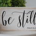 Be still sign / Christian wood quote block / mini signs for | Etsy