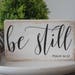 Be Still Sign / Christian Wood Quote Block / Mini Signs for | Etsy