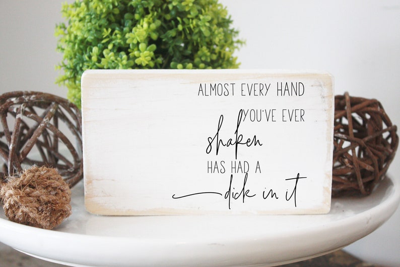 Funny Bathroom Sign / Almost Every Hand You've Ever Shaken - Etsy