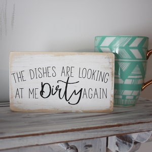 Funny Kitchen Decor / the Dishes Are Looking at Me Dirty Again / Mini ...