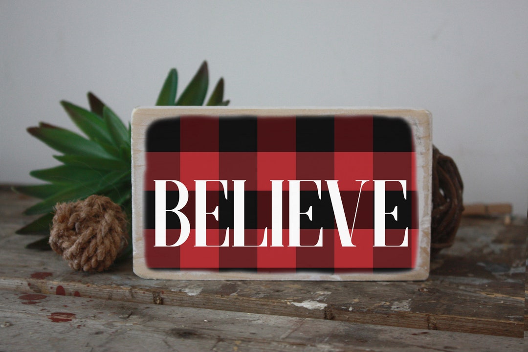 Believe Sign / Christmas Sign / Buffalo Plaid / Mini Wood Sign - Etsy
