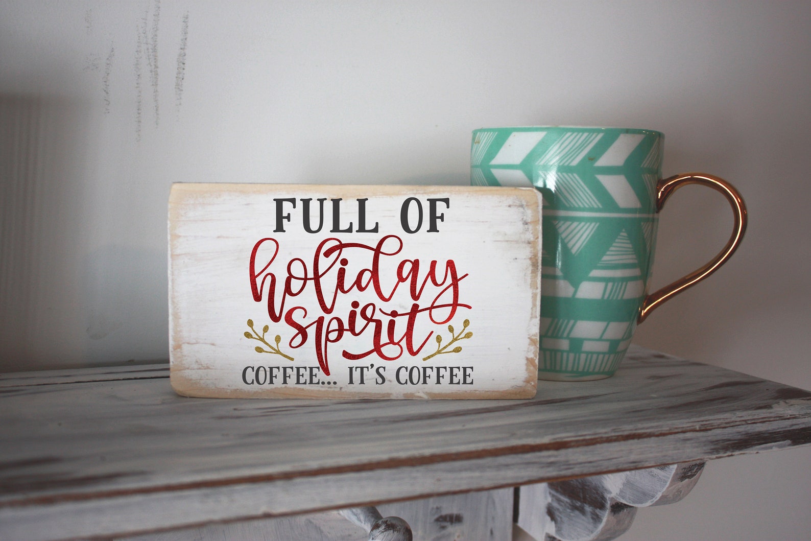 Full of Holiday Spirit Coffee Sign / Christmas Decor / Mini - Etsy