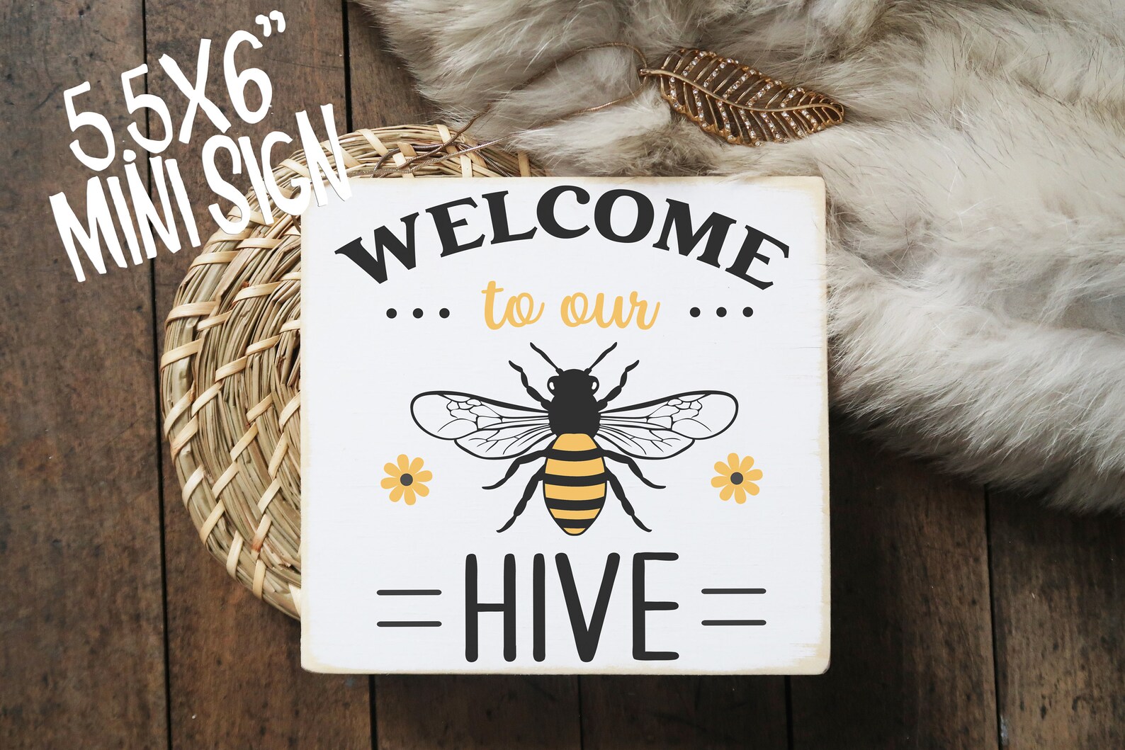 Welcome to Our Hive Bee Sign / Mini Wood Sign / 5.5 X 6 - Etsy