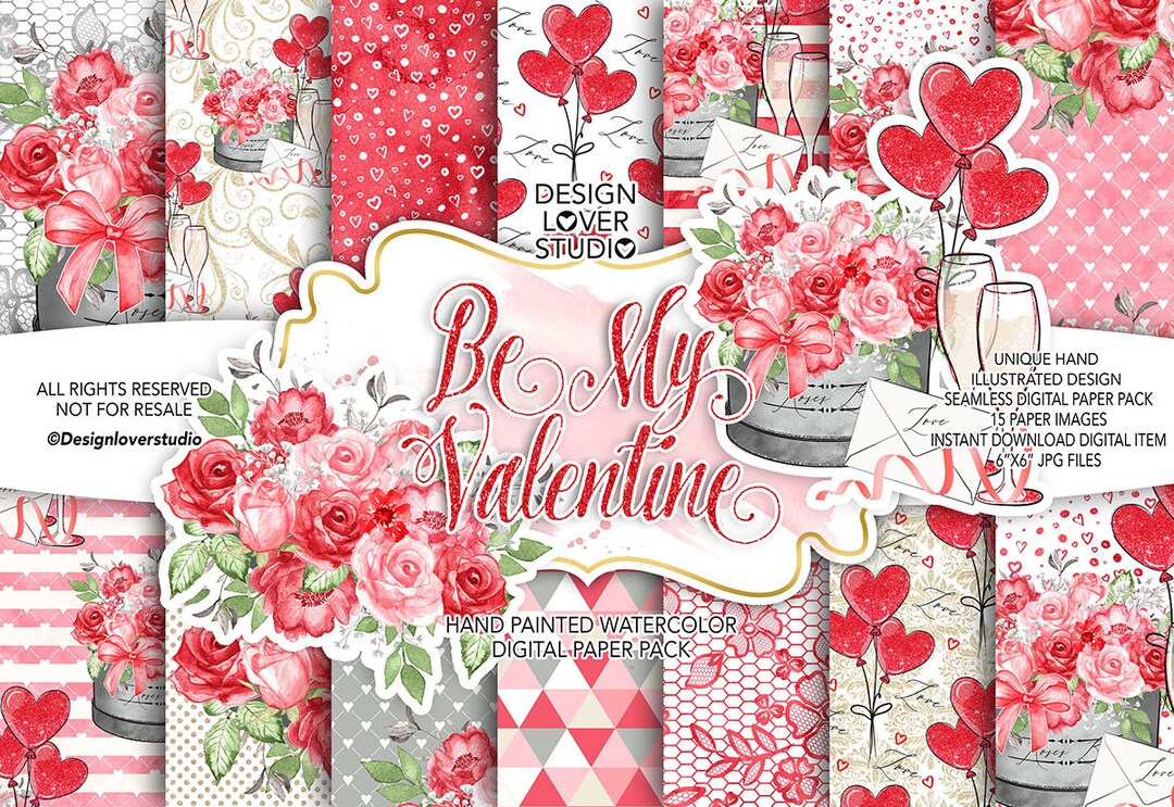 Be My Valentine Design Digital Paper, Romantic Watercolor Digital Paper ...