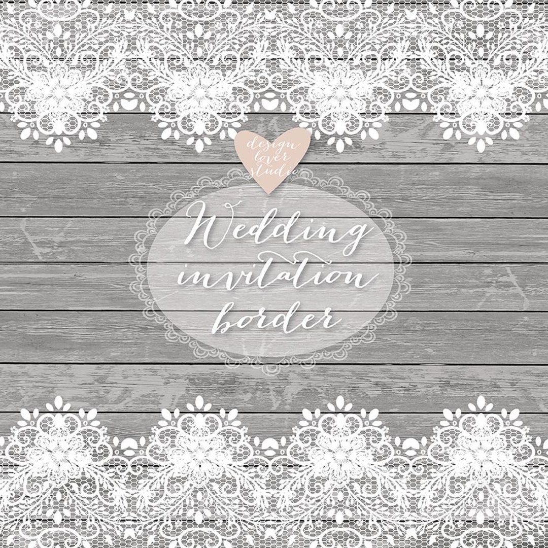 Lace Border Rustic, Wedding Invitation Border, Frame, Lace Clipart ...
