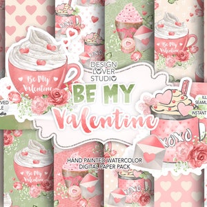 Be My Valentine Digital Paper Pack, Pattern, Romantic Watercolor ...