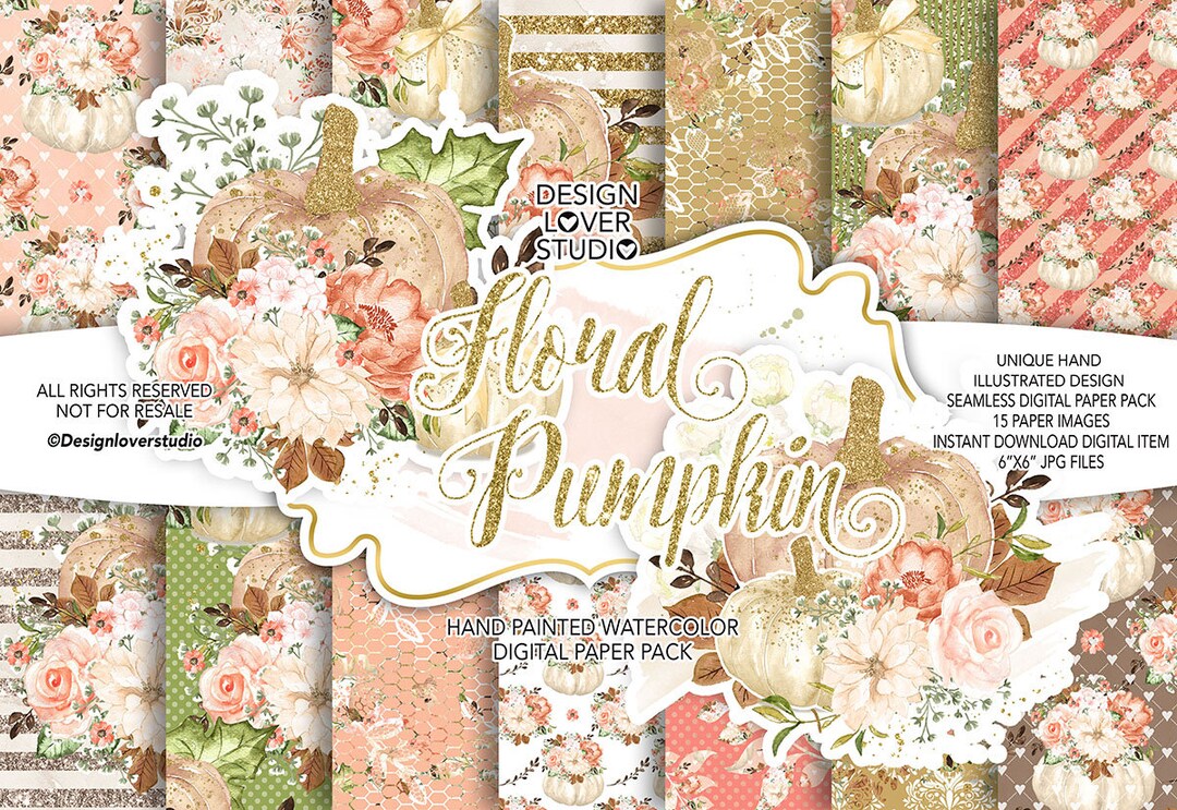 Watercolor "floral Pumpkin" Digital Paper, Autumn Leaves, Fall ...