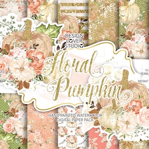Watercolor "floral Pumpkin" Digital Paper, Autumn Leaves, Fall ...