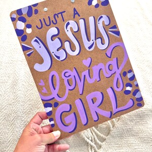 Jesus Loving Girl Clipboard, Ready to Ship Painted Clipboard, Bible ...