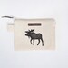 Moose Zipper Jewelry Pouch, Pencil Case, Purse, Cosmetic Bag With ...