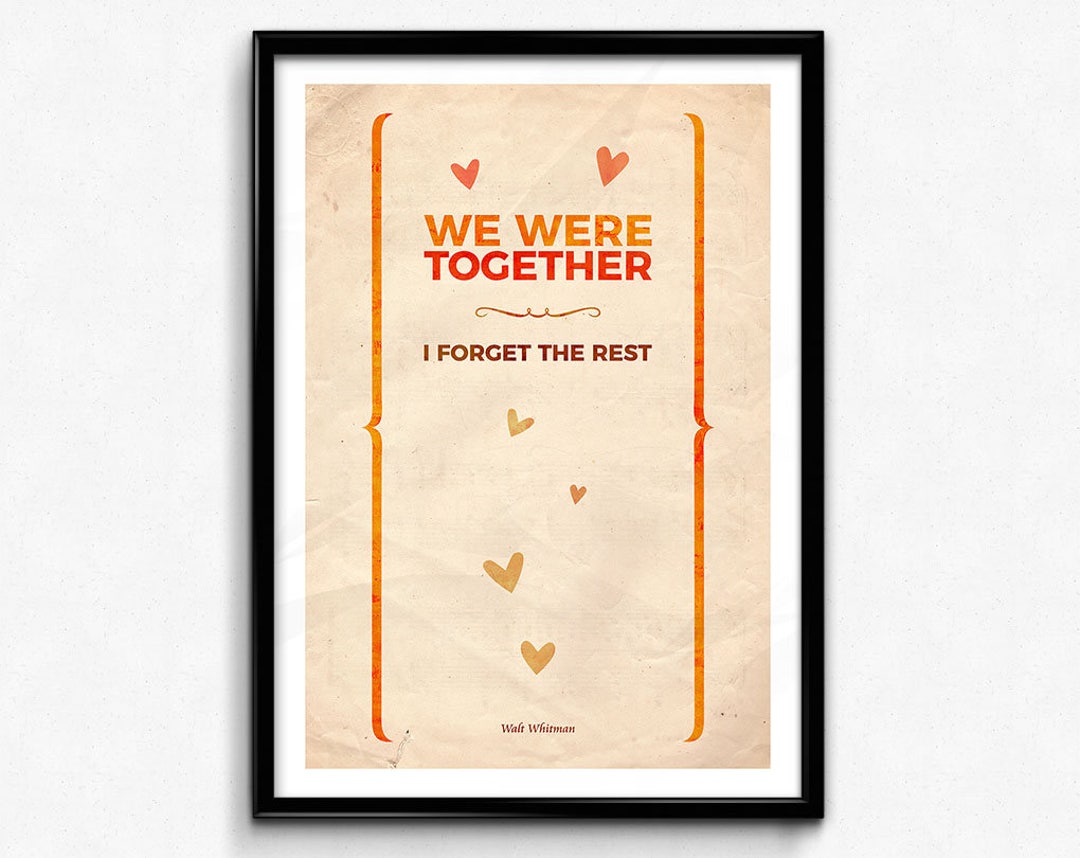 Walt Whitman Poetry Quote Poster/print - We Were Together Poster/print ...