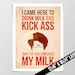 The IT Crowd Quote Poster/print Drink Milk and Kick Ass Poster/print ...