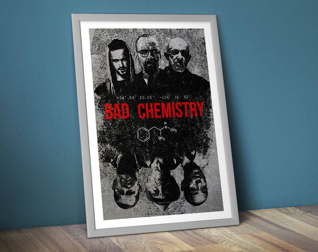 Breaking Bad Poster/Print Bad Chemistry Poster/Print | Etsy
