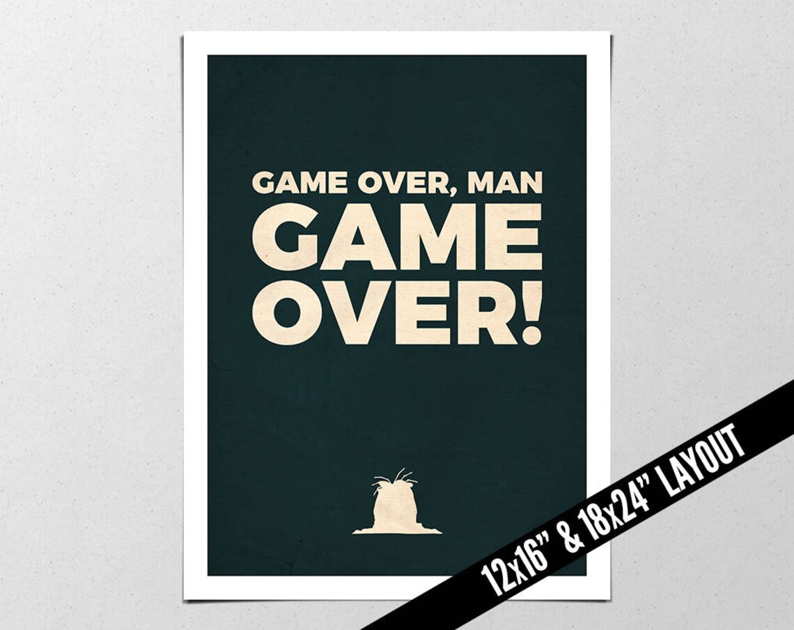 Aliens Movie Poster/print Game Over Man Poster/print - Etsy UK