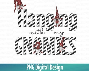 Hangin' With My Gnomies Digital Download - Etsy