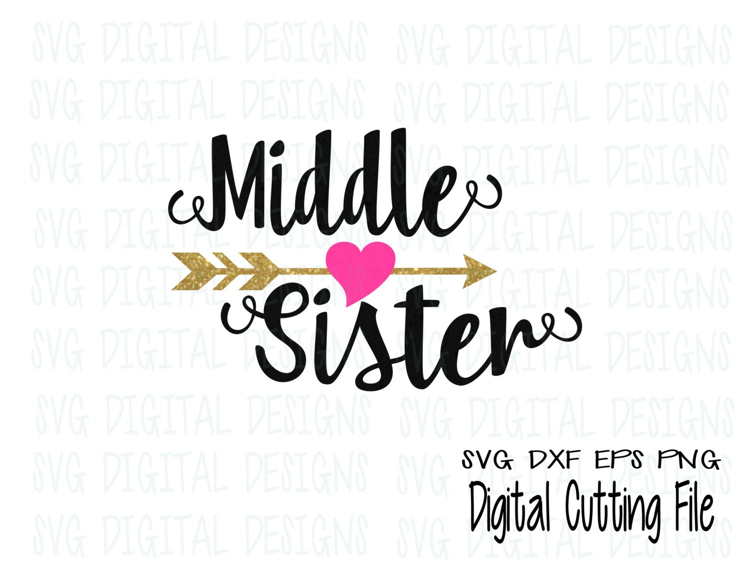 Middle Sister Svg, Sibling Cutting Files for Silhouette, Cricut & More ...