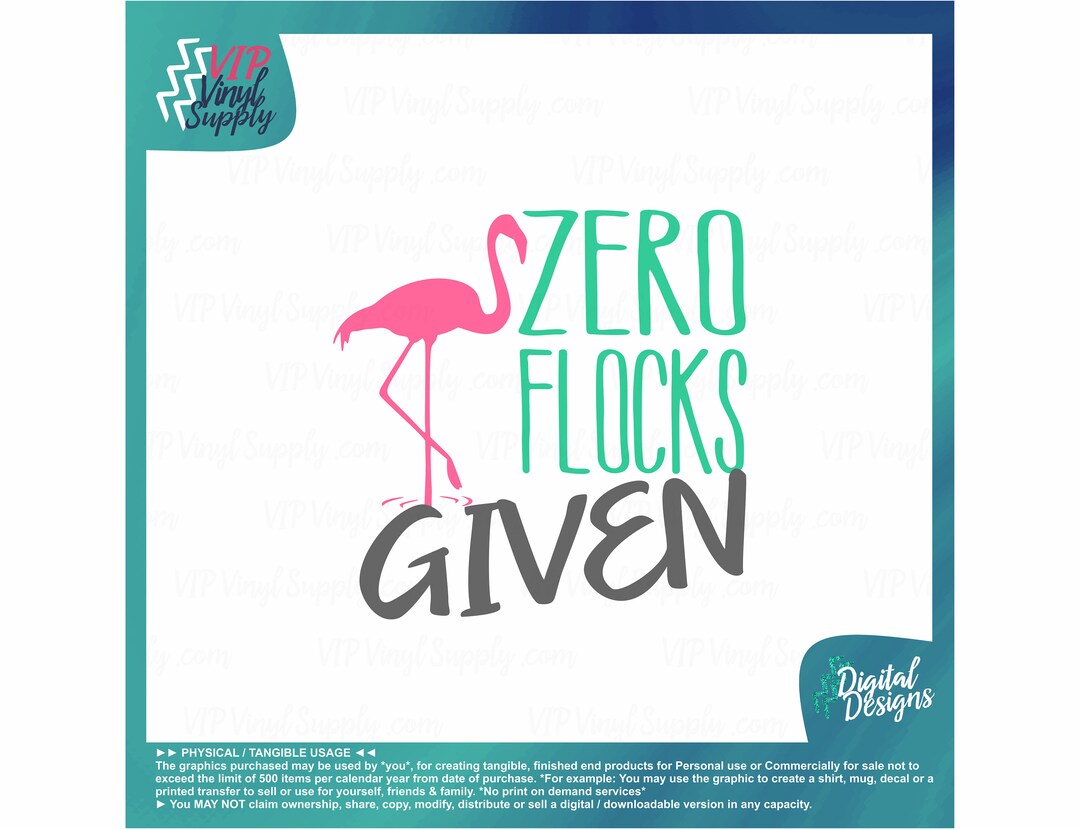 Zero Flocks Given Svg Cutting File, Flamingo Svg Digital Design, Cut ...