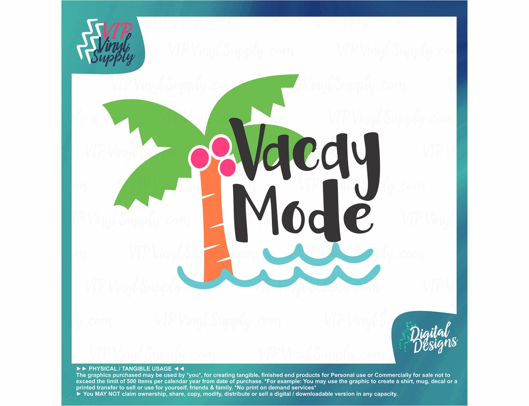 Vacation Mode SVG, Vacay Mode Svg, Summer Vacation Svg, Vacay Svg ...