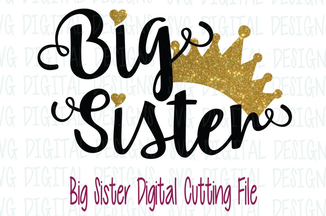 Big Sister SVG Font With Princess Crown and Heart Cutting - Etsy