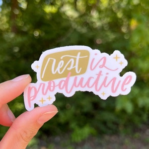 Rest is Productive, Self Care, Mental Health, Sticker, Encouraging ...