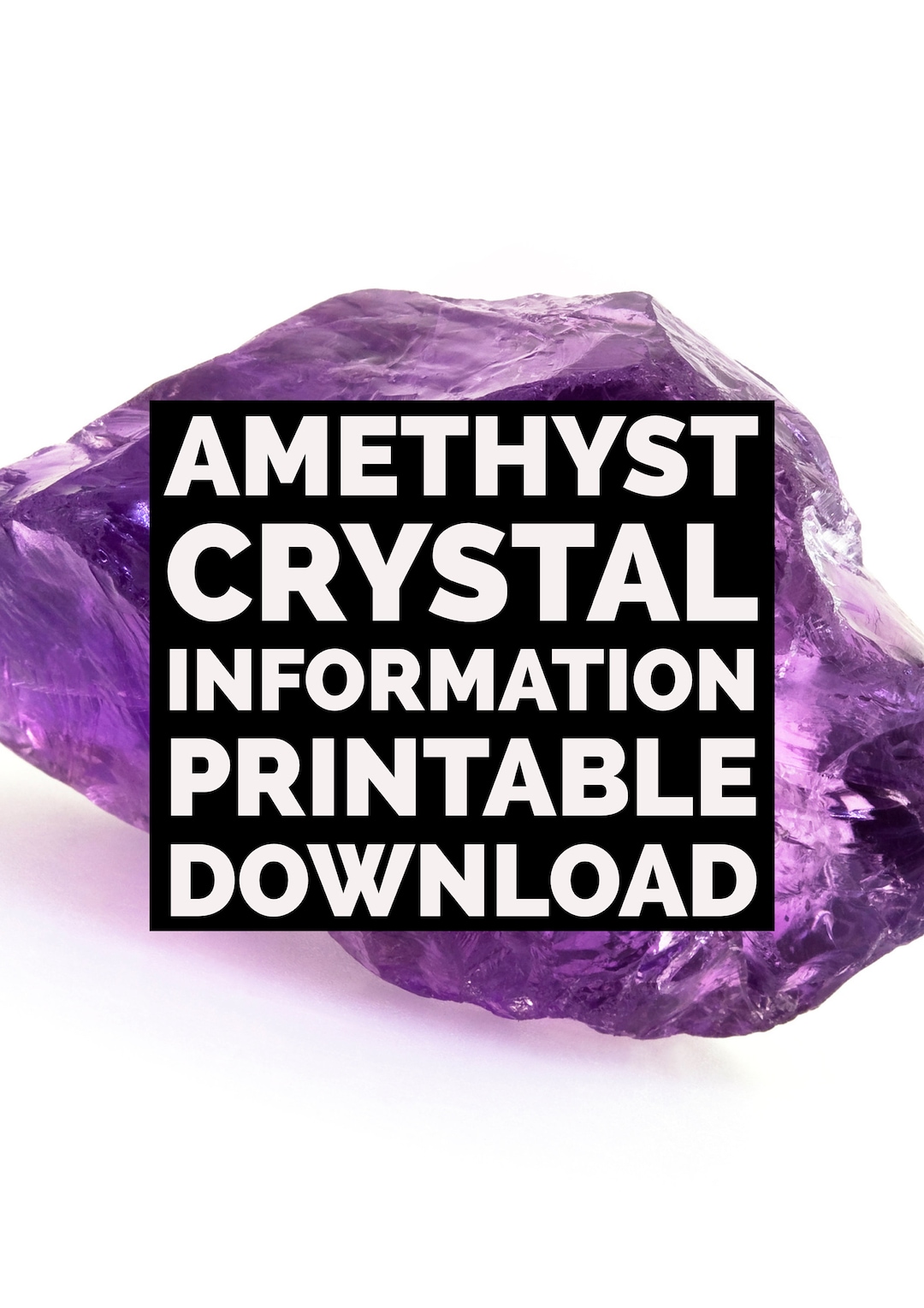Amethyst Crystal Printable Download - Healing Properties & Benefits ...