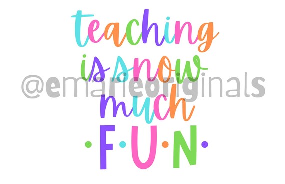 Teaching is Snow Much Fun PNG/JPEG - Etsy