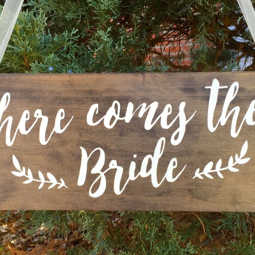 Here Comes the Bride Sign Wedding Sign Custom Wedding Sign - Etsy