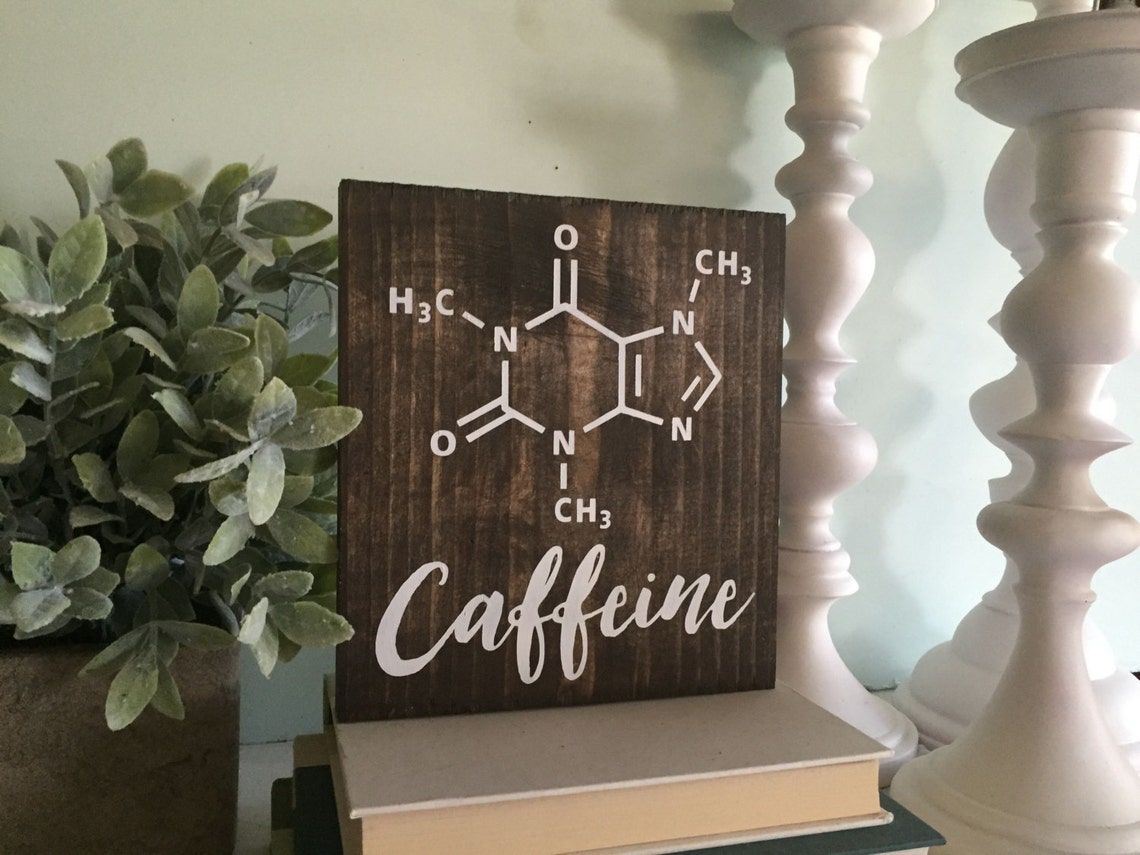 Coffee Sign Caffeine Molecule Sign Coffee Gift Caffeine - Etsy