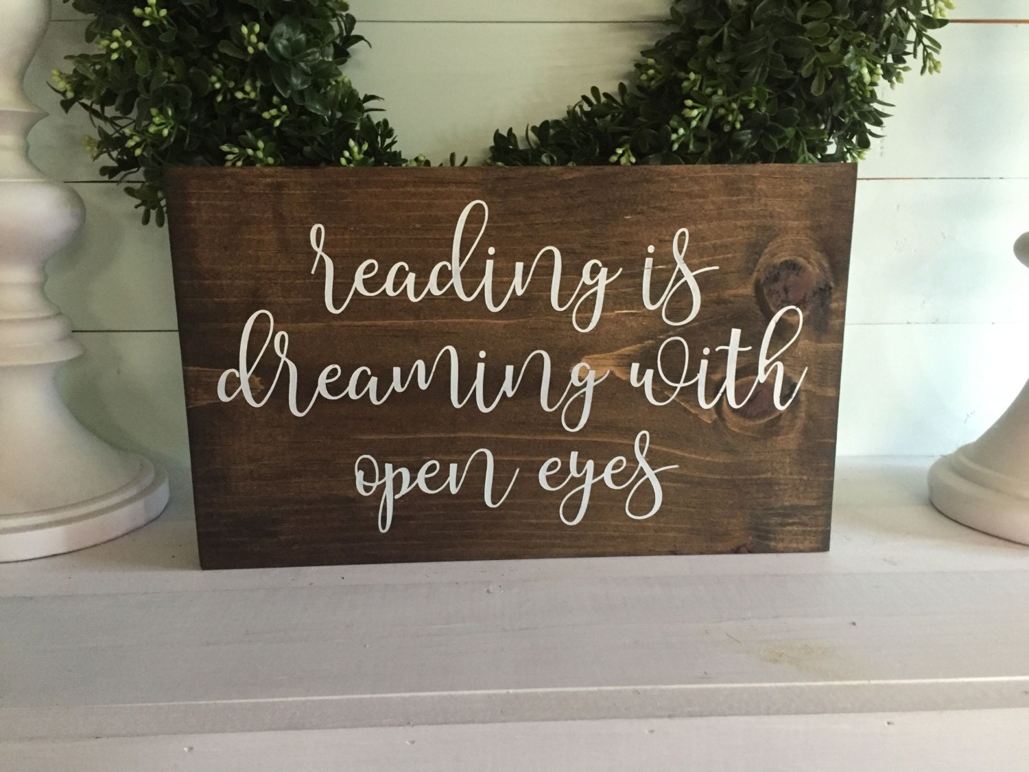 Reading is Dreaming With Your Eyes Open, Wooden Sign, Reading Sign ...