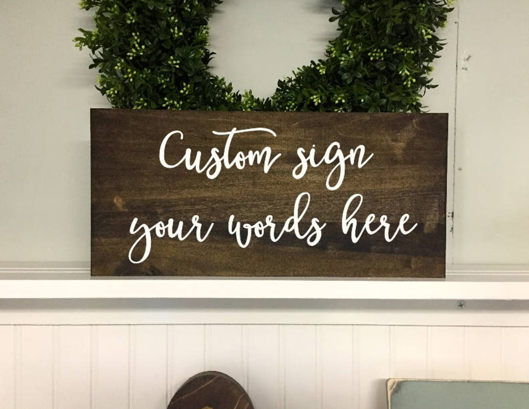 Custom Wood Signs, Custom Quote, Personalized Board, Wooden Rustic Wall ...