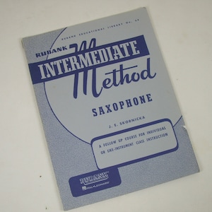 Vintage Music Book - Rubank Intermediate Method Saxophone by J.E ...