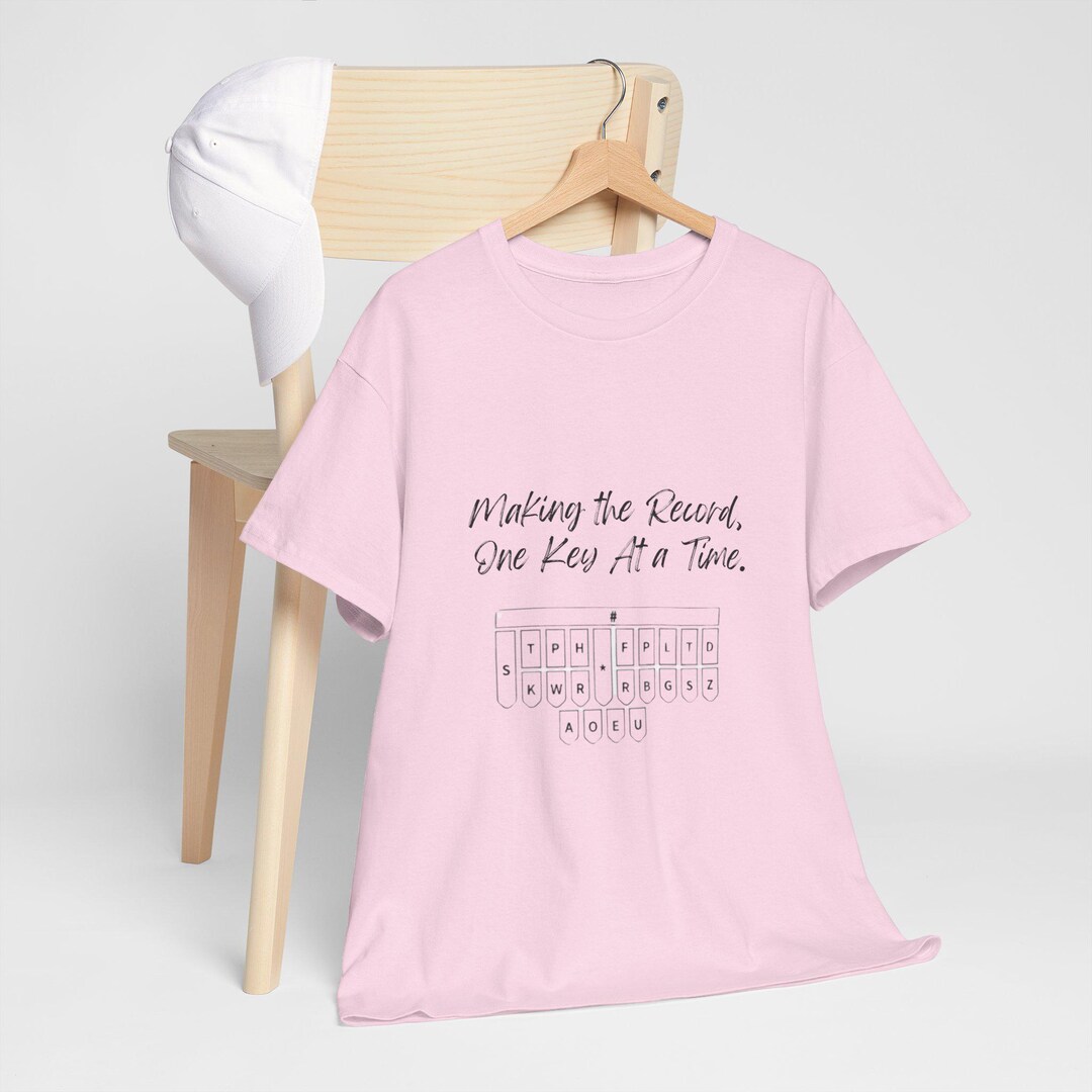 Court Reporter Steno Keyboard T-shirt | Making the Record, One Key at a ...