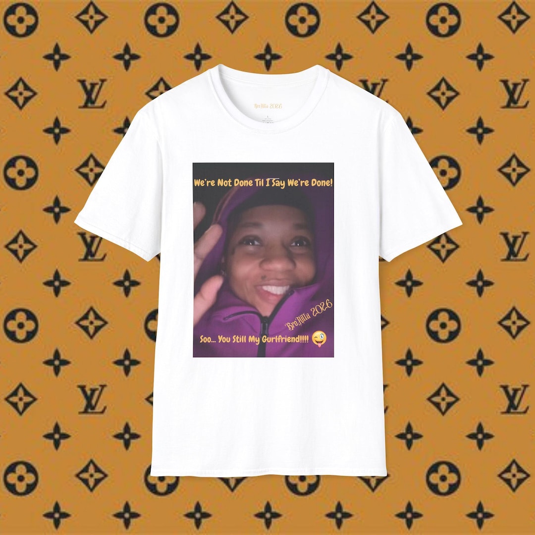 Glorilla Sister Brorilla Scarface Quote T-shirt | "we're Not Done 'til ...