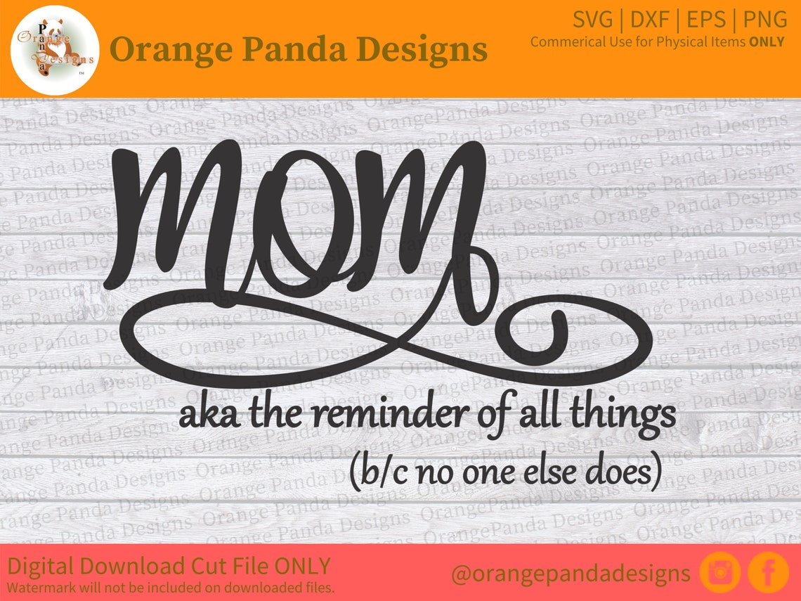 Mom SVG. Reminder of All Things SVG. Mom Sayings. Digital - Etsy