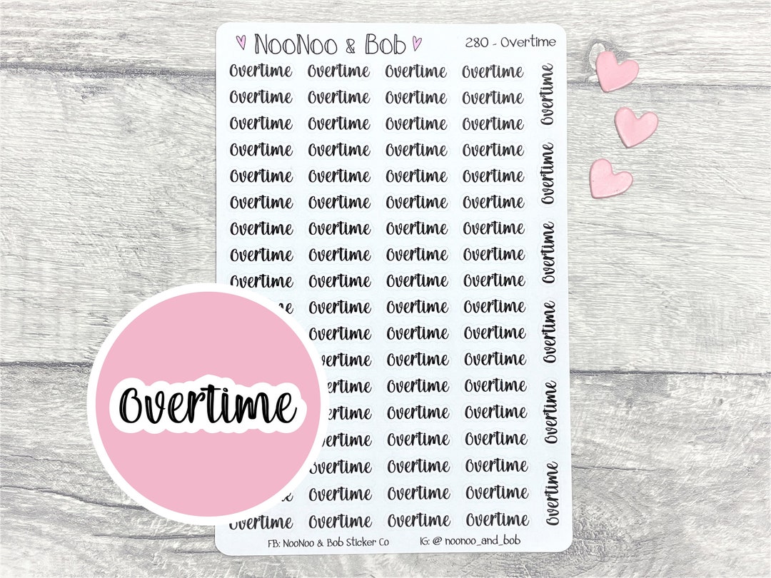 Overtime Planner Stickers - Work Planner Stickers - Extra Hours Planner ...