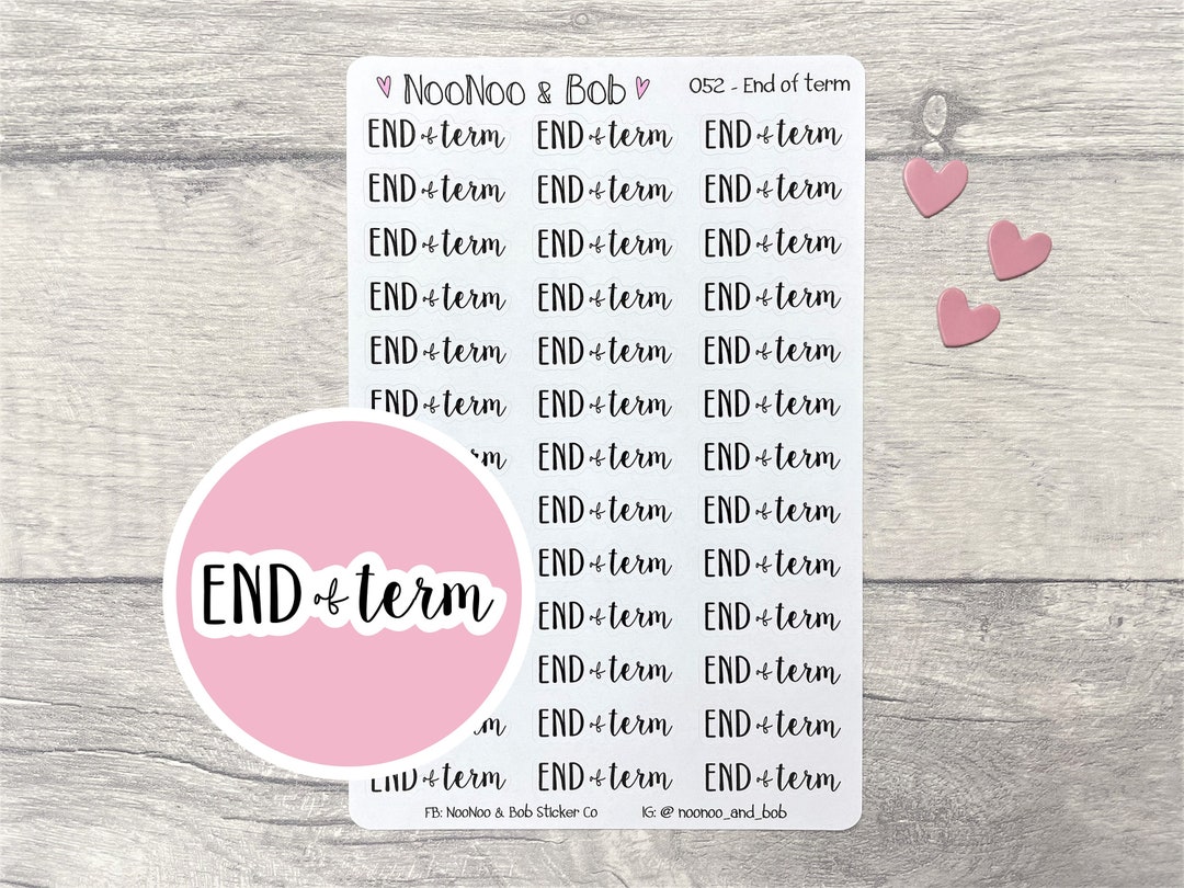 End of Term Planner Stickers - UK School Stickers - Teacher Planner ...