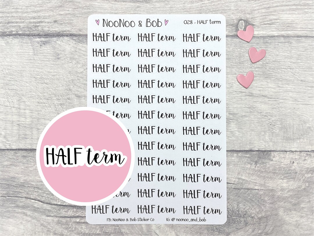 Half Term Planner Stickers - UK School Stickers - School Planner ...