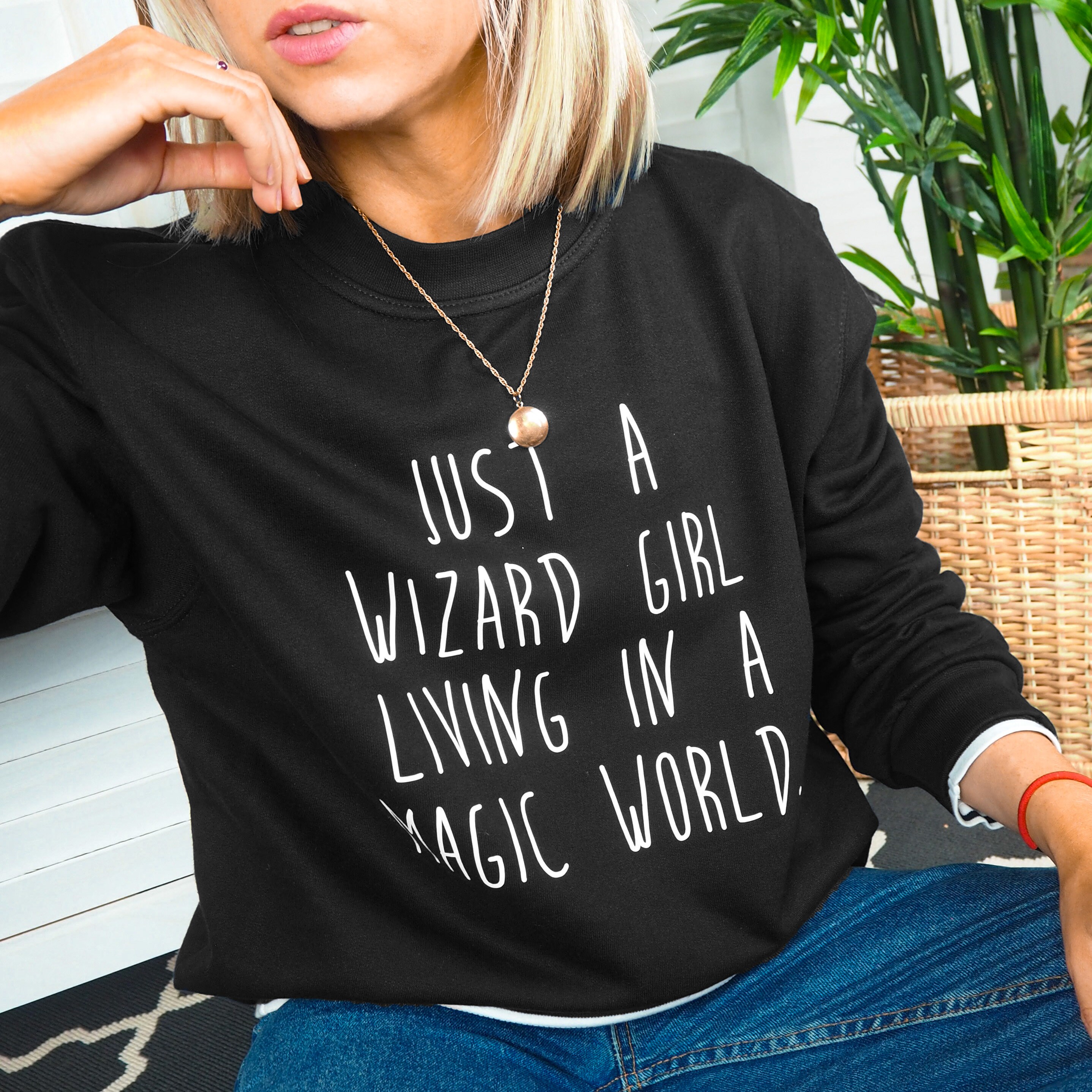 Just A Wizard Girl Living in A Magic World Slogan Sweatshirt - Etsy UK