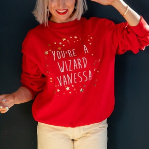 Personalised You're A Wizard Slogan Christmas Jumper From Rock on Ruby ...