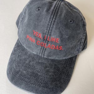 Yes I Like Pina Coladas Slogan Cap - Embroidered Cocktail Baseball Cap ...