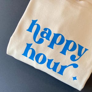 Personalised 'happy Hour' Slogan Cocktail Sweatshirt - Colourful Retro ...