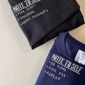 Personalised Note to Self Slogan Sweatshirt - Custom Message Sleeve ...