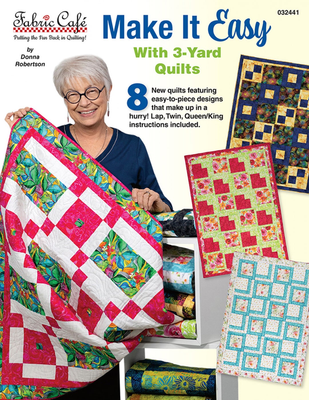 Make It Easy With 3 Yard Quilts Quick and Easy 3 Yard Quilts Book of 8 ...