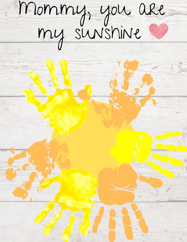 Printable Mommy You Are My Sunshine Handprint Sun for Mothers Day - Etsy