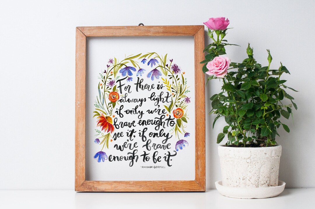 There is Always Light Amanda Gorman Quote | Watercolor Handlettered ...