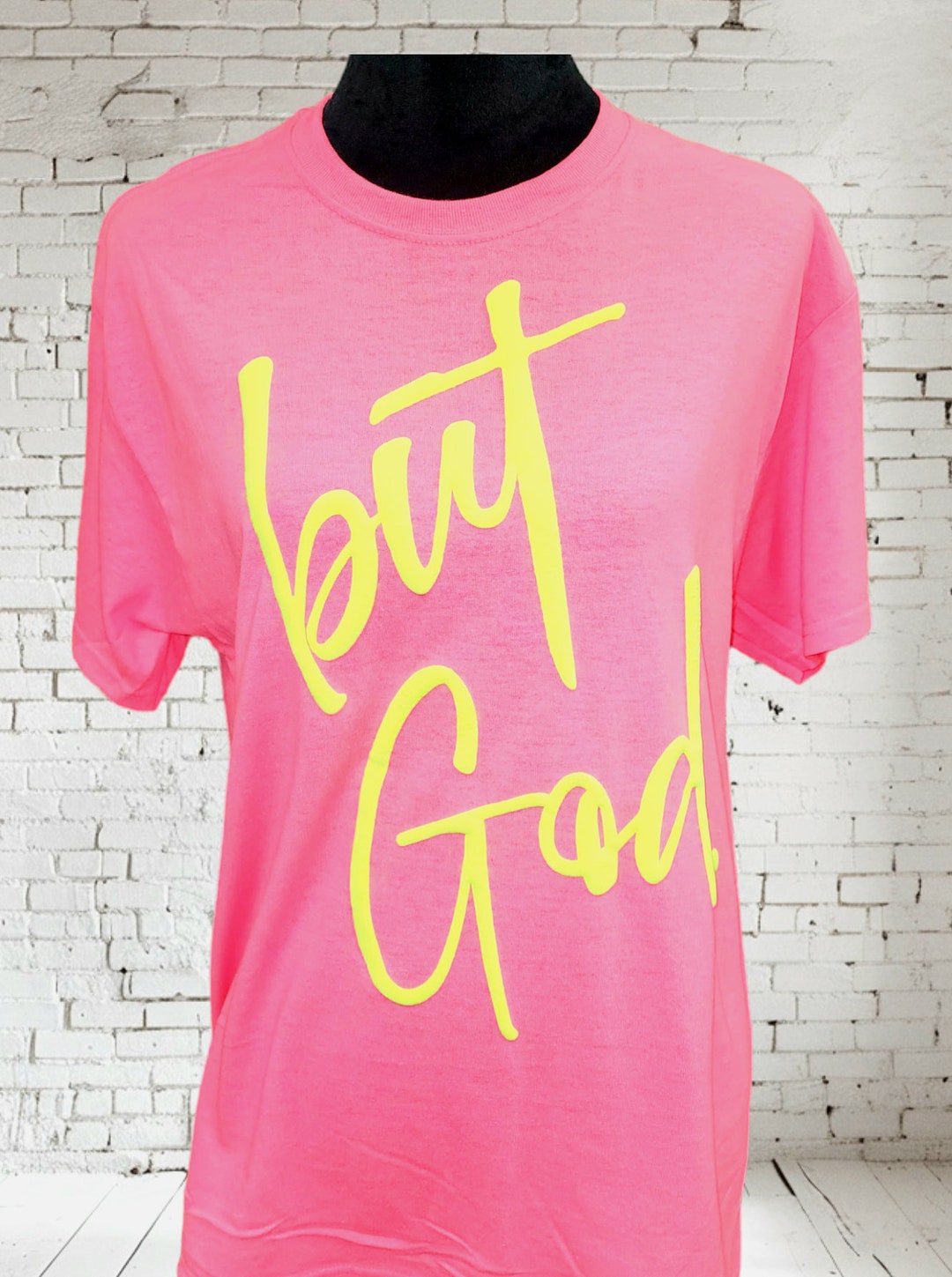 Neon but GOD T-shirt - Etsy