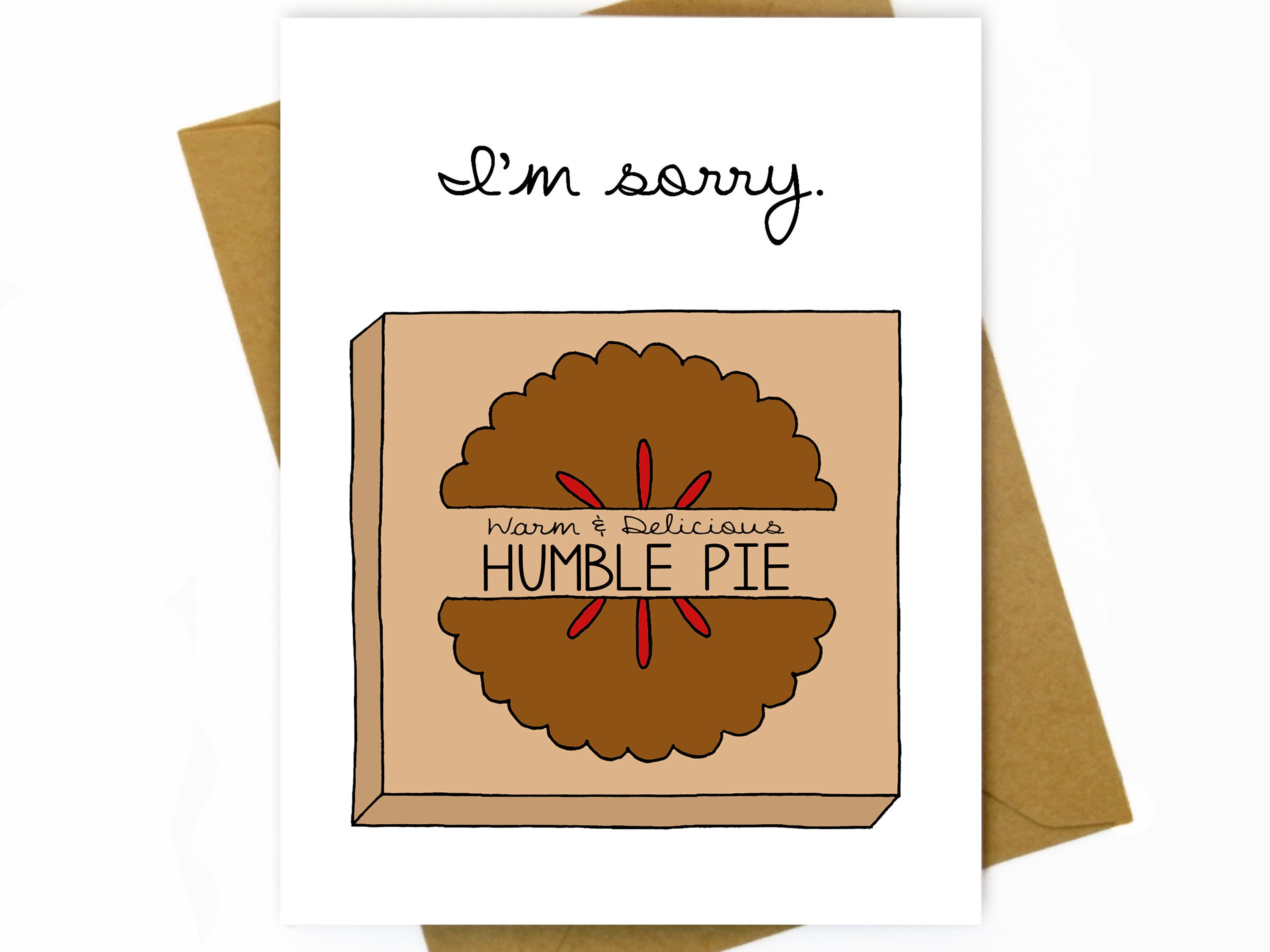 I'm Sorry Card / Funny Apology Card / Forgiveness Card - Humble Pie - Etsy