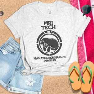 Manatee MRI Tech Shirt, Funny MRI Earth Day Tee, Gift for MRI Tech ...