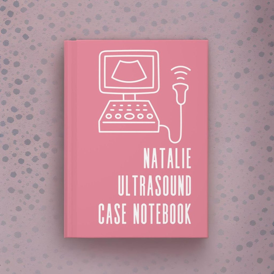 Personalized Ultrasound Case Notes Lined Hardcover Journal, Custom ...